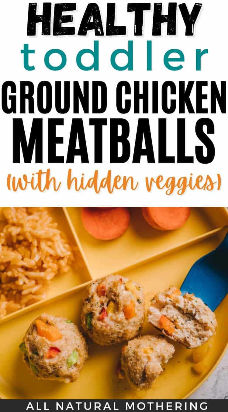 Healthy Toddler Chicken Meatballs Dinner Recipe